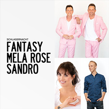 Buy your tickets now for Fantasy & Mela Rose & Sandro at oeticket.com