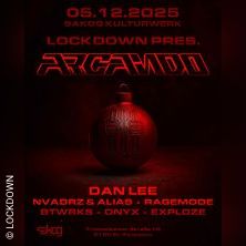Tickets für +++ Lockdown Winter Edition +++ - with: ** Arcando ...