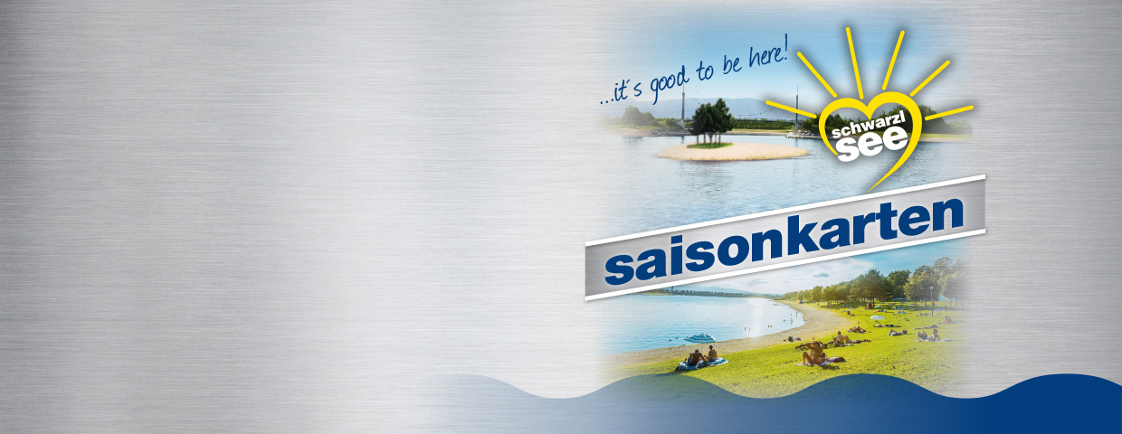 Saisonkarten Schwarzlsee tickets 2023 - buy your tickets now at ...
