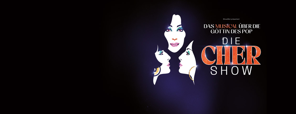 Die CHER Show - Das Musical über die Göttin des Pop - Termine & Tickets ...