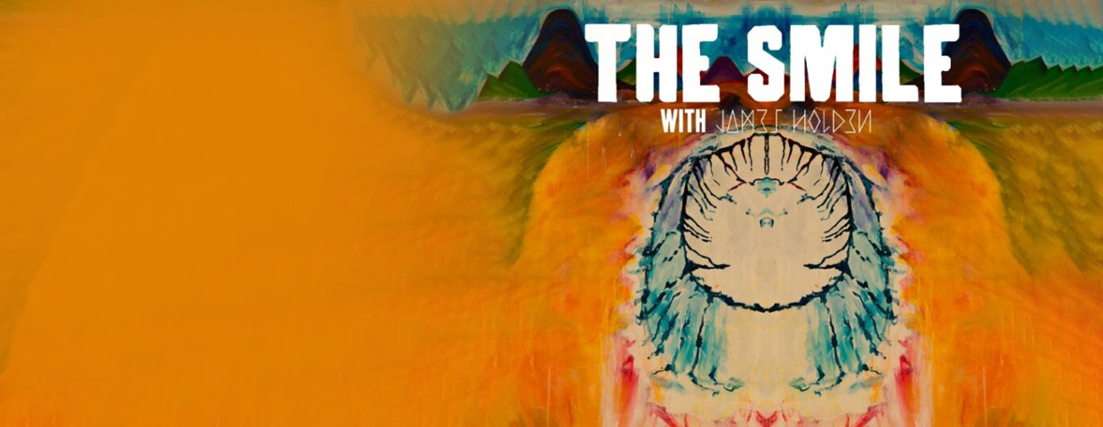 The Smile - Termine & Tickets - 2024